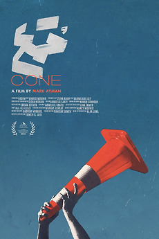 ‎Cone (2025) directed by Mark Ayman • Reviews, film + cast • Letterboxd