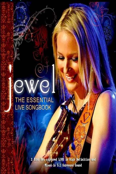 ‎Jewel: The Essential Live Songbook (Disc 1 - Live at the Meyerson ...
