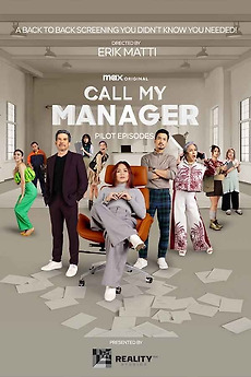 ‎Call My Manager: Pilot Episodes (2025) directed by Erik Matti ...