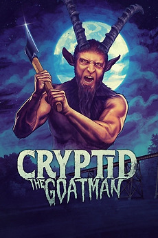 ‎Cryptid: Goatman (2025) directed by Eli Watson • Reviews, film + cast ...
