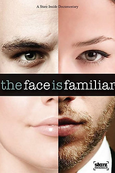 ‎The Face is Familiar (2009) directed by Kevin Burns • Reviews, film ...