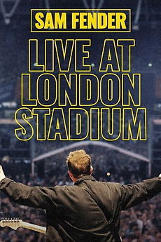 ‎Sam Fender — Live At London Stadium (2025) directed by Toby L, Kit ...