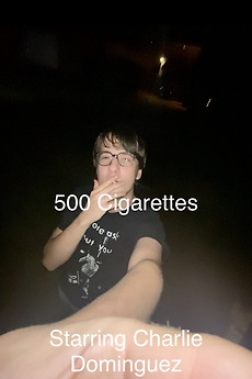 ‎500 cigarettes (2025) directed by Olivia Kellogg, Alexa Mosley ...