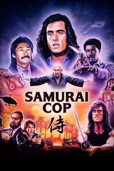 ‎Samurai Cop (1991) directed by Amir Shervan • Reviews, film + cast ...