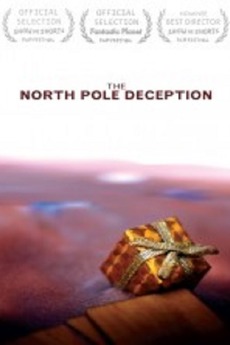 ‎The North Pole Deception (2010) • Film + cast • Letterboxd