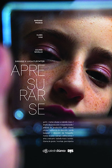 ‎Apresurarse (2025) directed by Lucia Flechter • Reviews, film + cast ...