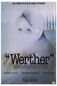 ‎Werther (1986) directed by Pilar Miró • Reviews, film + cast • Letterboxd