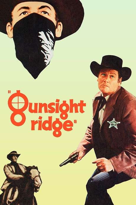 ‎Gunsight Ridge (1957) directed by Francis D. Lyon • Reviews, film + cast • Letterboxd