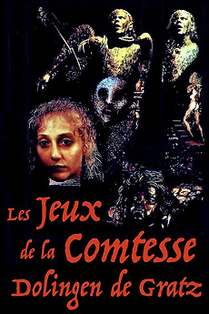 ‎The Games of Countess Dolingen (1981) directed by Catherine Binet ...