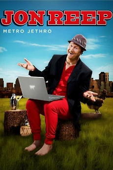 ‎Jon Reep: Metro Jethro (2009) directed by Brent Carpenter • Film ...