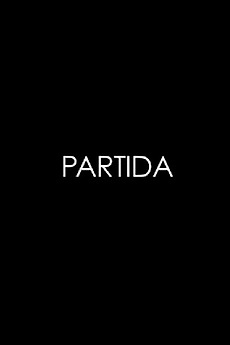 ‎Partida (2008) directed by Marcelo Martinessi • Film + cast • Letterboxd