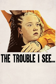 ‎The Trouble I See... (2026) directed by Sally O'Grady, Patrick Gregory ...