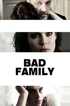‎Bad Family (2010) directed by Aleksi Salmenperä • Reviews, film + cast ...