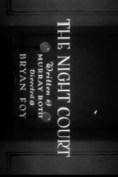 ‎The Night Court (1927) directed by Bryan Foy • Reviews, film + cast ...