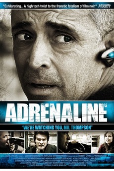 ‎Adrenaline (2007) directed by Robert Archer Lynn • Film + cast ...