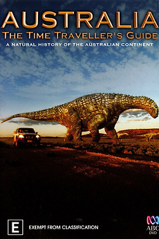 ‎Australia: The Time Traveller's Guide (2012) directed by Richard Smith ...