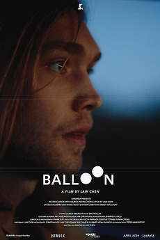 ‎Balloon (2025) directed by Law Chen • Reviews, film + cast • Letterboxd