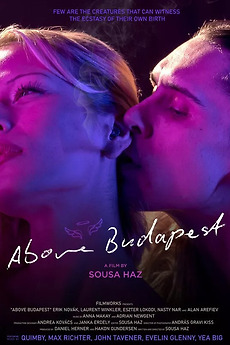 ‎Above Budapest (2026) directed by Marcio de Sousa Haz • Reviews, film ...
