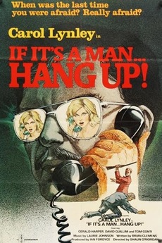 ‎If It's a Man – Hang Up! (1975) directed by Shaun O'Riordan • Reviews ...