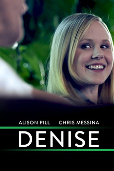 ‎Denise (2012) directed by Lee Toland Krieger • Reviews, film + cast ...