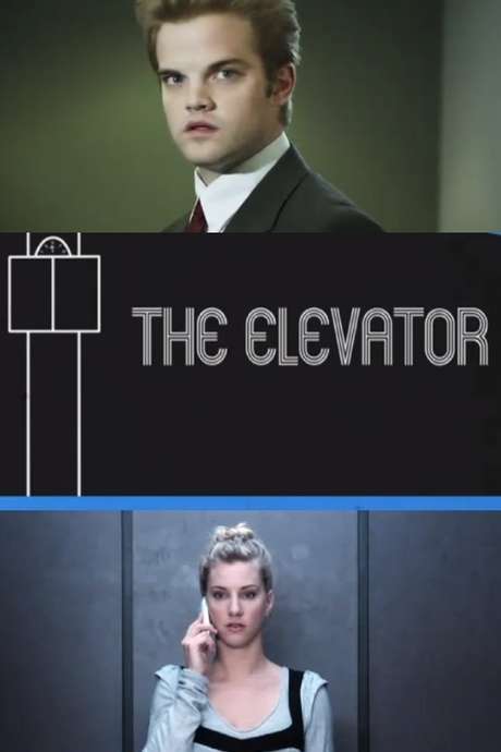 ‎The Elevator (2011) directed by Heather Morris • Reviews, film + cast ...