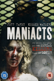 ‎Maniacts (2001) directed by C.W. Cressler • Reviews, film + cast ...
