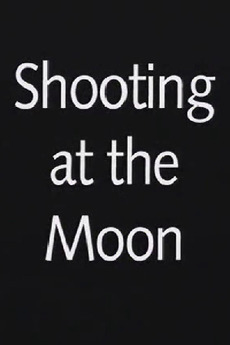 ‎Shooting at the Moon (2003) directed by Jesse Richards, Nicholas ...