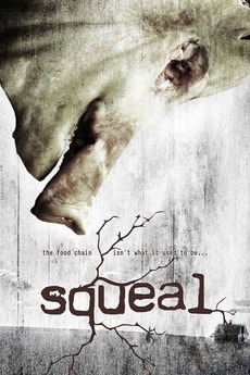 ‎Squeal (2008) directed by Tony Swansey • Reviews, film + cast • Letterboxd