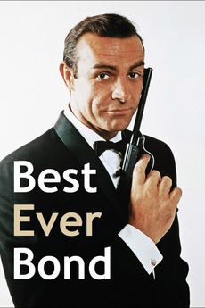 ‎Best Ever Bond (2002) directed by John Piper, Debbie Geller et al ...