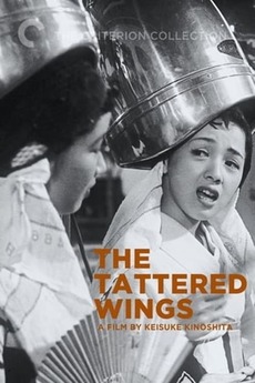 ‎The Tattered Wings (1955) directed by Keisuke Kinoshita • Reviews ...