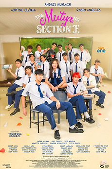 ‎Ang Mutya ng Section E (2025) directed by Theodore Boborol, Petersen ...