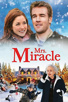 ‎Mrs. Miracle (2009) directed by Michael M. Scott • Reviews, film ...
