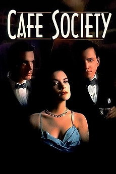 ‎Cafe Society (1997) directed by Raymond De Felitta • Reviews, film ...