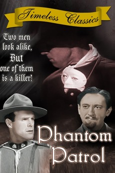 ‎Phantom Patrol (1936) directed by Charles Hutchison • Reviews, film ...