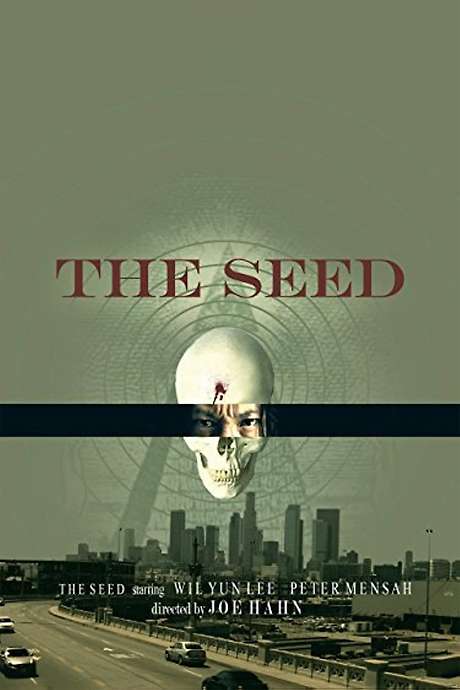 ‎The Seed (2008) directed by Joe Hahn • Film + cast • Letterboxd