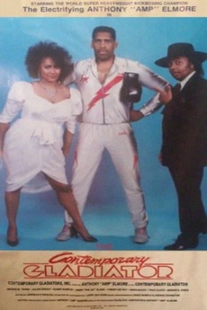 ‎The Contemporary Gladiator (1988) directed by Anthony Elmore • Reviews ...