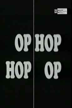 ‎Op Hop/Hop Op (1966) directed by Pierre Hébert • Reviews, film + cast ...