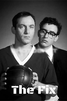 ‎The Fix (1997) directed by Paul Greengrass • Reviews, film + cast ...