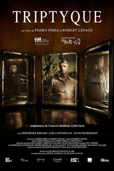 ‎Triptych (2013) directed by Robert Lepage, Pedro Pires • Reviews, film + cast • Letterboxd