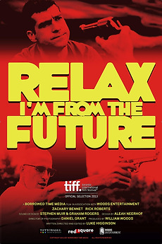 ‎Relax, I'm From The Future (2013) directed by Luke Higginson • Reviews ...