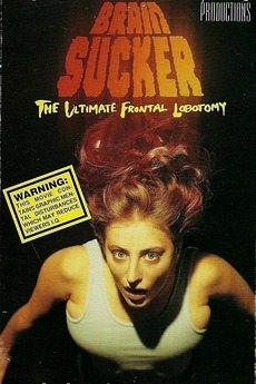 ‎The Brainsucker (1988) directed by Herb Robins • Reviews, film + cast ...