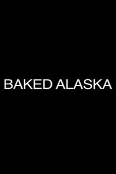 ‎Baked Alaska (1997) directed by Huck Botko • Reviews, film + cast ...