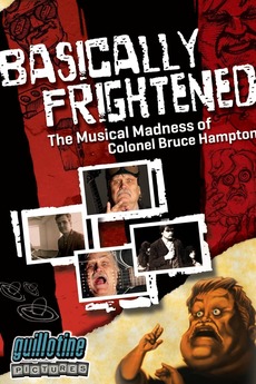 ‎Basically Frightened: The Musical Madness of Colonel Bruce Hampton ...