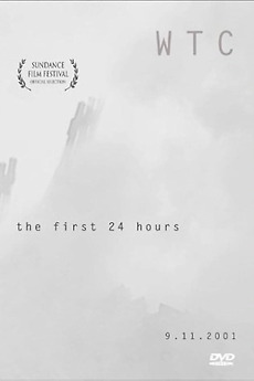 ‎WTC the First 24 Hours (2002) directed by Étienne Sauret • Reviews ...