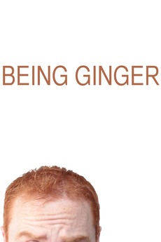 ‎Being Ginger (2013) directed by Scott P. Harris • Reviews, film + cast ...