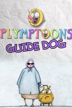 ‎Guide Dog (2006) directed by Bill Plympton • Reviews, film + cast ...