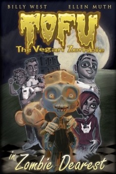 ‎Tofu the Vegan Zombie in Zombie Dearest (2007) directed by Lee ...