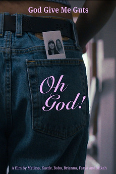 ‎Oh God! (2026) directed by Farya Zephyra Abdiannia, Melissa Wren ...