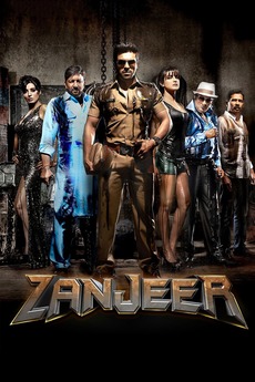 ‎Zanjeer (2013) directed by Apoorva Lakhia • Reviews, film + cast ...