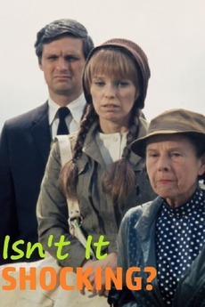 ‎Isn't It Shocking? (1973) directed by John Badham • Reviews, film ...